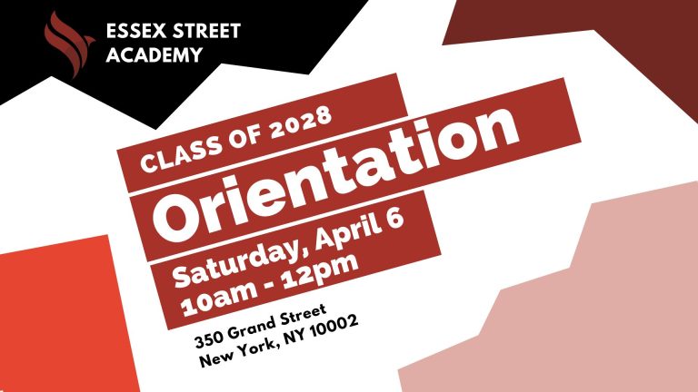 Class of ’28 Orientation – ESSEX STREET ACADEMY